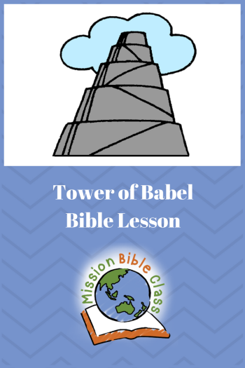 Tower of Babel - Mission Bible Class