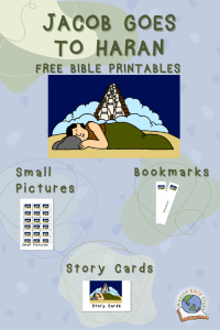 Printables: Jacob Goes to Haran - Mission Bible Class